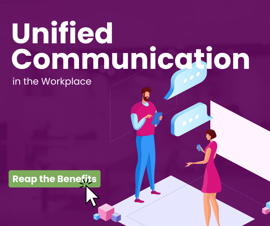 The Benefits of Unified Communications